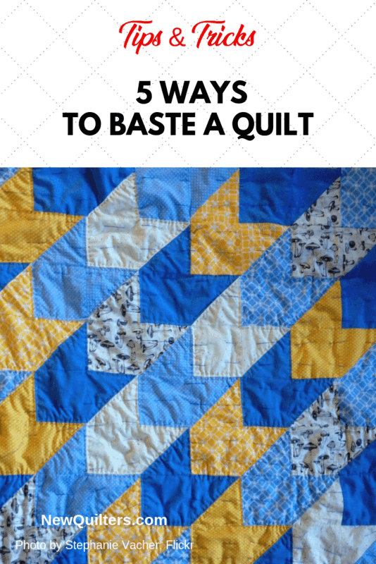 Five Ways to Baste a Quilt - New Quilters
