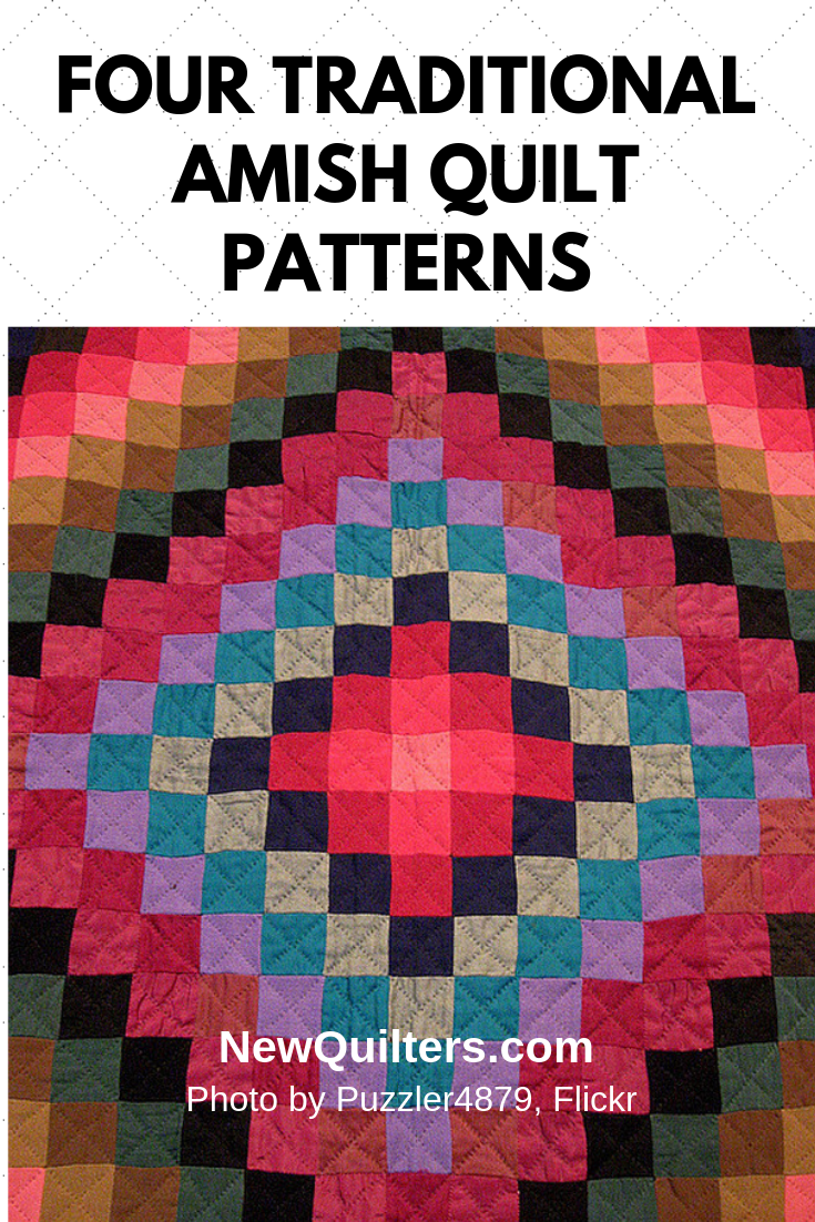 Amish Quilt Patterns -- Four Traditional Favorites | New Quilters