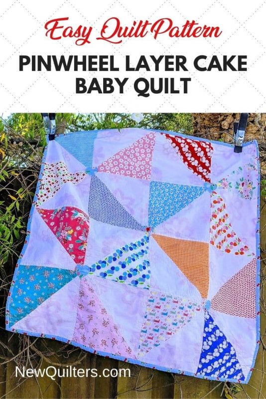 Pinwheel Layer Cake Baby Quilt - New Quilters