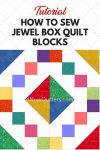 Jewel Box Quilt Block Tutorial - New Quilters